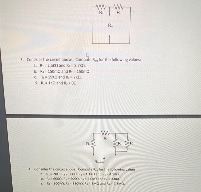 Solved 3. Consider the circuit above. Compute Req for the | Chegg.com