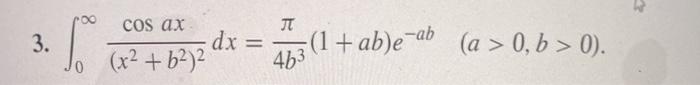 Solved EXERCISES Use residues to derive the integration | Chegg.com