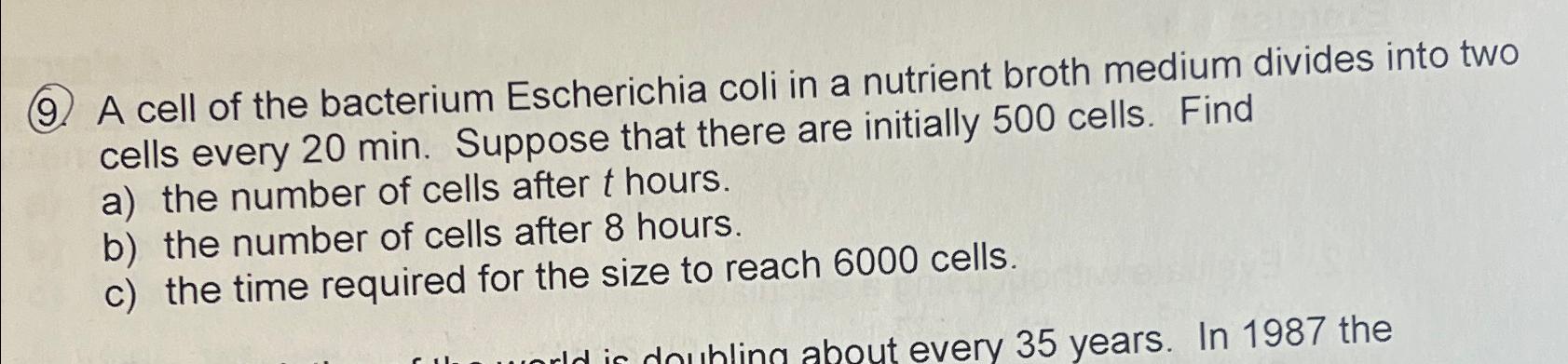 Solved A cell of the bacterium Escherichia coli in a | Chegg.com