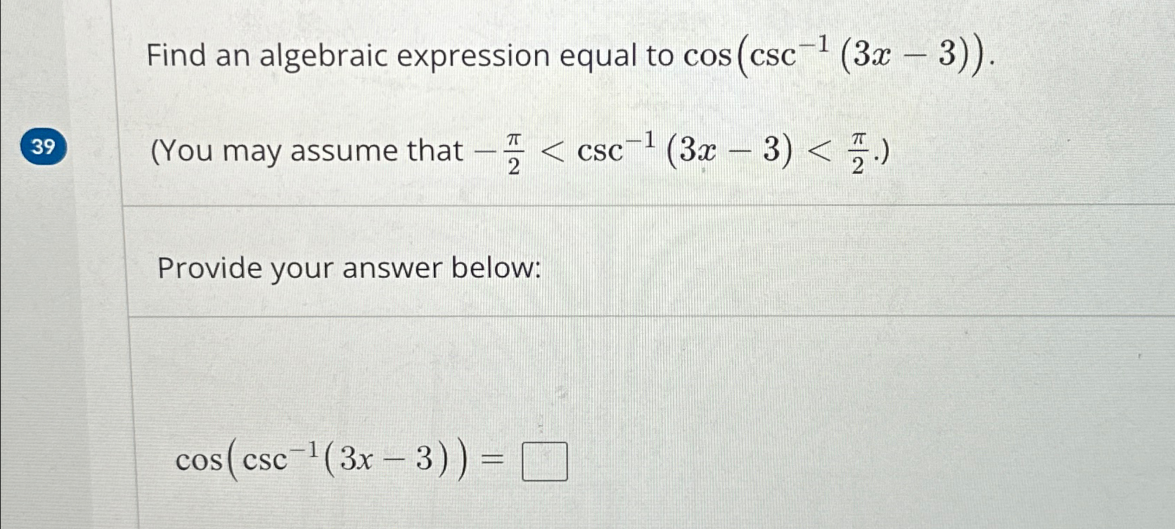 Solved Find an algebraic expression equal to | Chegg.com