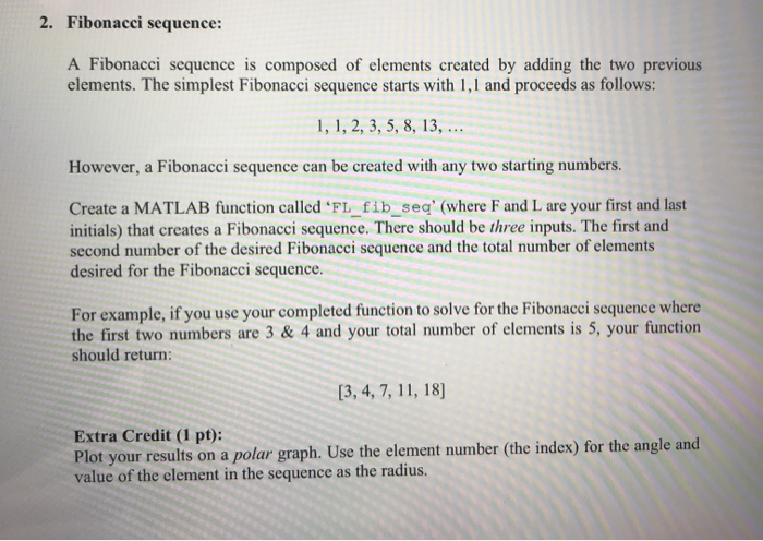 Solved 2. Fibonacci sequence: A Fibonacci sequence is | Chegg.com