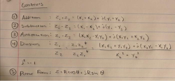 Solved (1) Addition : z1+z2=(x1+x2)+j(y1+y2) (2) | Chegg.com