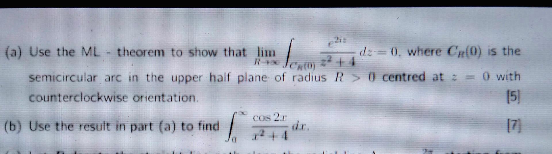 Solved lo (a) Use the ML - theorem to show that lim d. -- 0. | Chegg.com