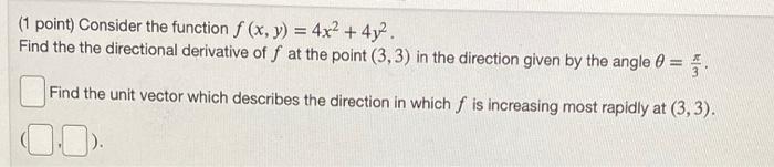 Solved (1 point) Find the directional derivativo of f(x, y, | Chegg.com
