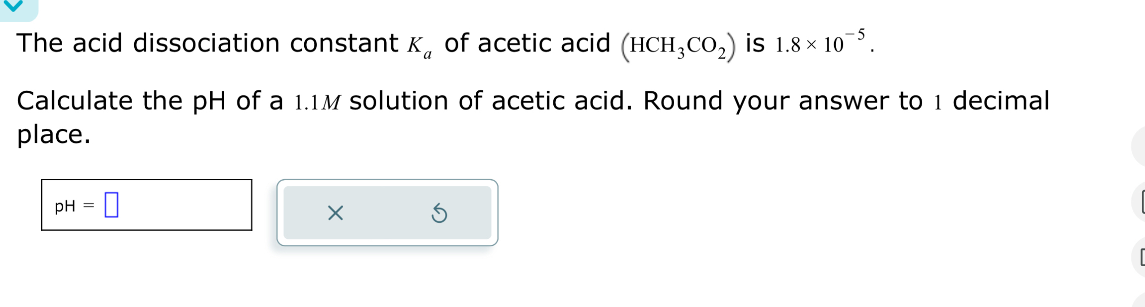 Solved The acid dissociation constant Ka ﻿of acetic acid | Chegg.com