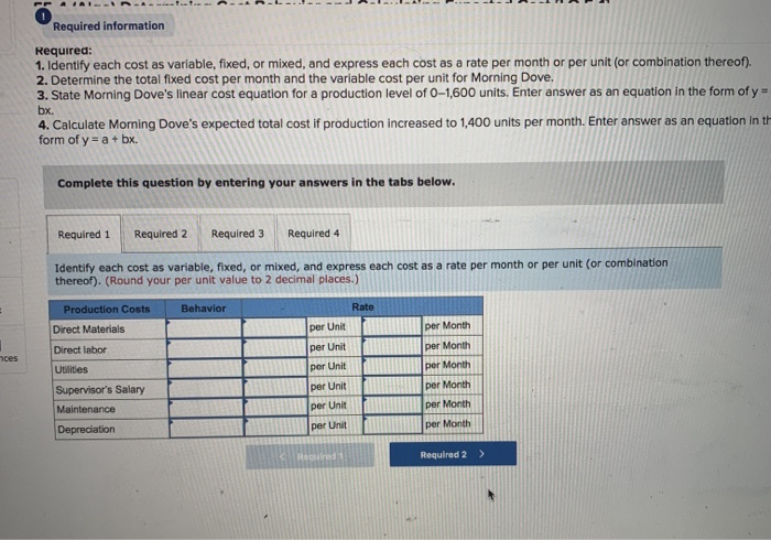 Solved Required information Required: 1. Identify each cost | Chegg.com