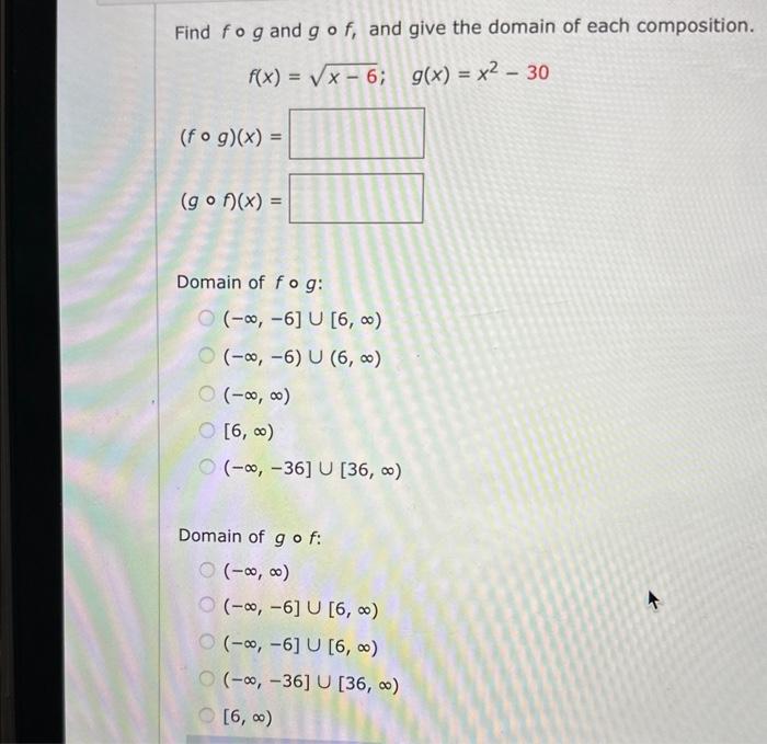Solved Find f∘g and g∘f, and give the domain of each | Chegg.com
