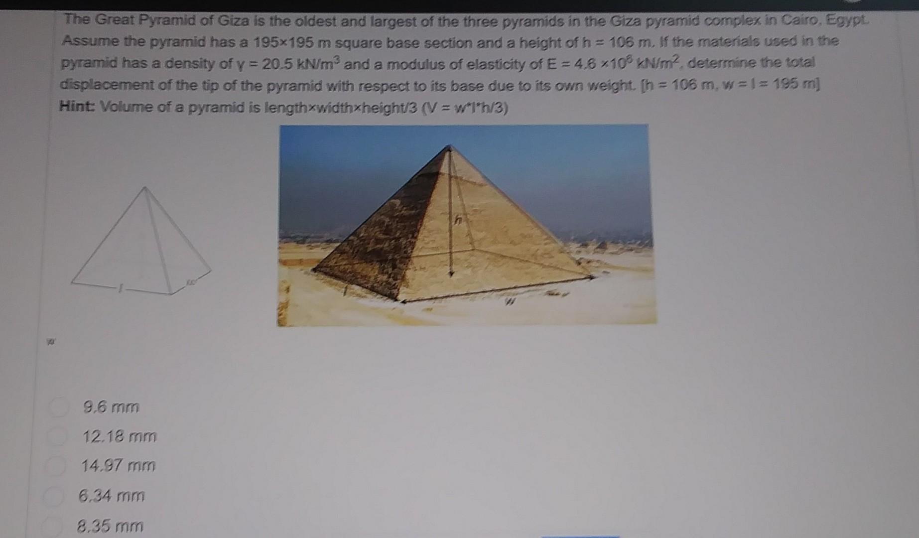 Solved The Great Pyramid of Giza is the oldest and largest | Chegg.com