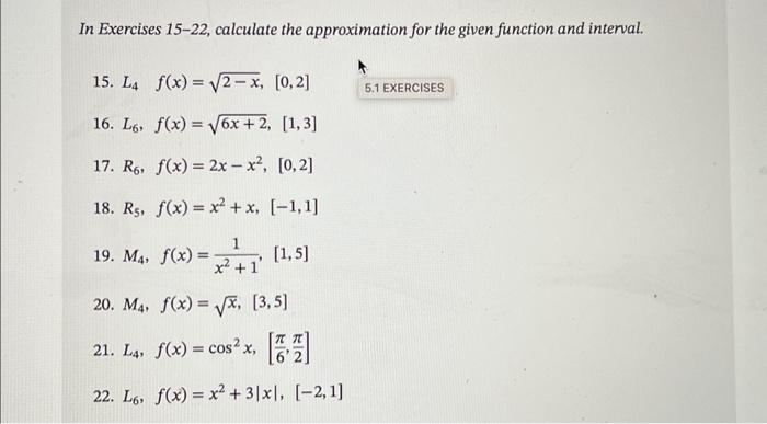 Solved In Exercises 15-22, calculate the approximation for | Chegg.com