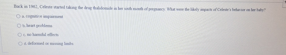 Solved Back in 1962, ﻿Celeste started taking the drug | Chegg.com