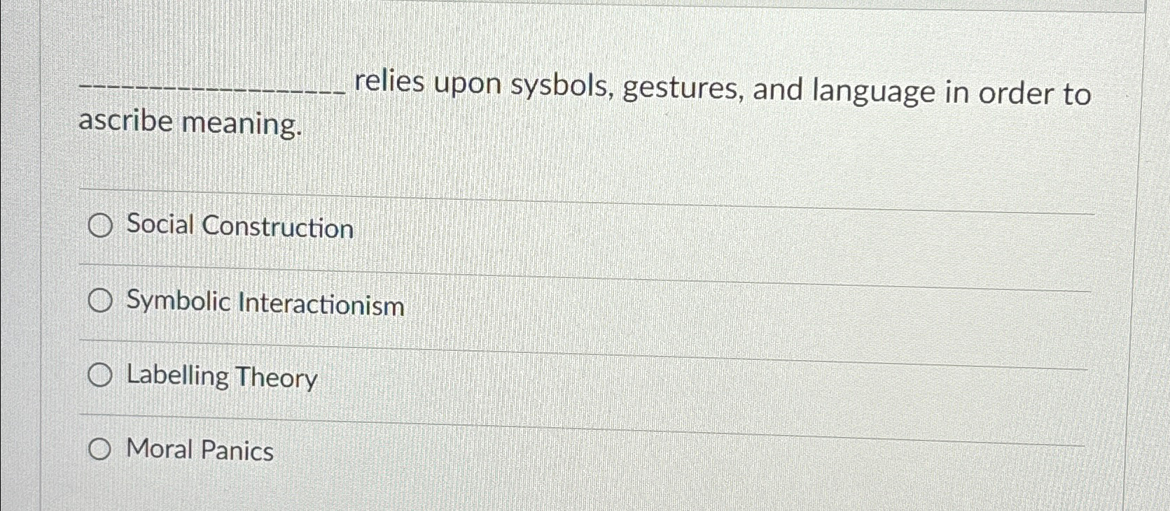 Solved relies upon sysbols, gestures, and language in order | Chegg.com