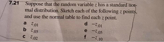 Solved 7.21 Suppose that the random variable z has a | Chegg.com