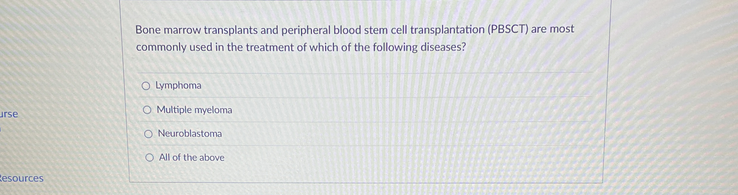 Solved Bone marrow transplants and peripheral blood stem | Chegg.com