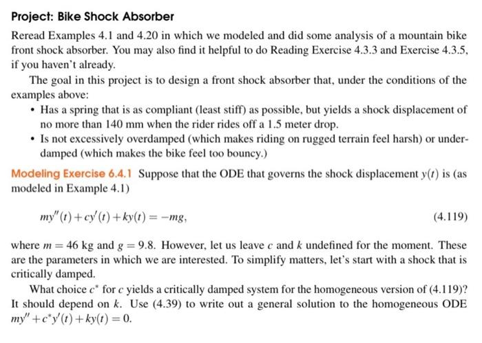 Solved Project: Bike Shock Absorber Reread Examples 4.1 and | Chegg.com
