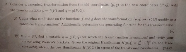 Solved Consider a canonical transformation from the old | Chegg.com