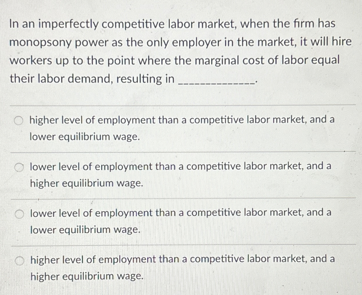 Solved In an imperfectly competitive labor market, when the | Chegg.com