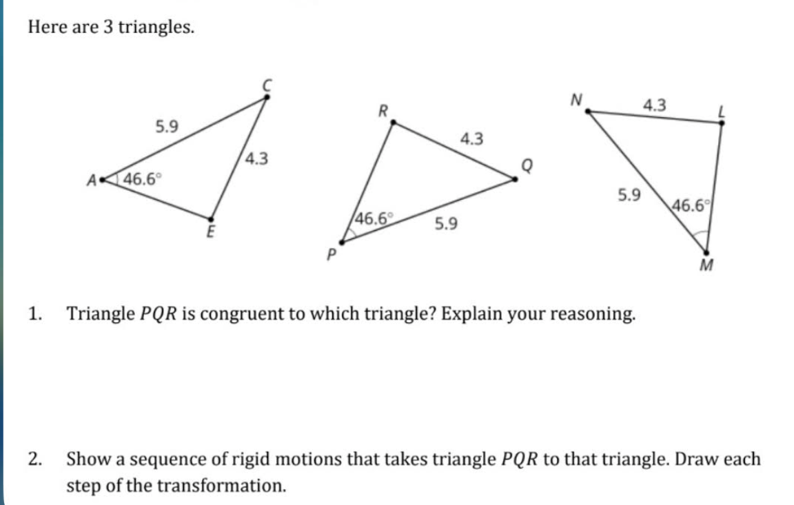 Solved Here are 3 ﻿triangles.1. ﻿Triangle \( ﻿P Q R \) ﻿is | Chegg.com