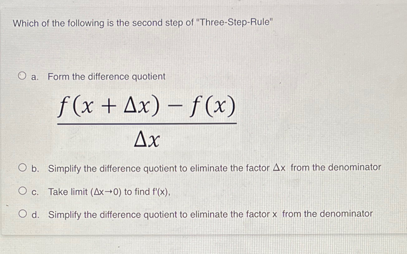 Solved Which of the following is the second step of | Chegg.com