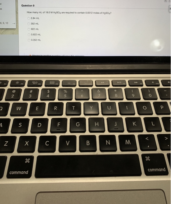 Solved Question 9 8,9,10 + How many mL of 18.0 M H2SO4 are | Chegg.com