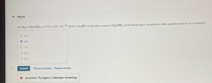 Solved The Kpe of Zn(OH)2 at 252C a 3.0×10−16 What is the pH | Chegg.com