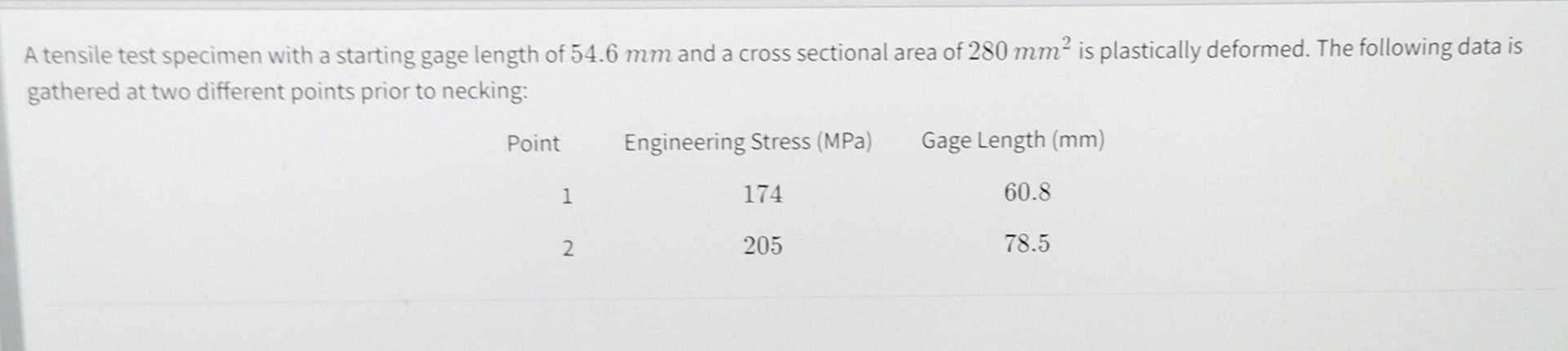 Solved tensile test specimen with a starting gage length of | Chegg.com