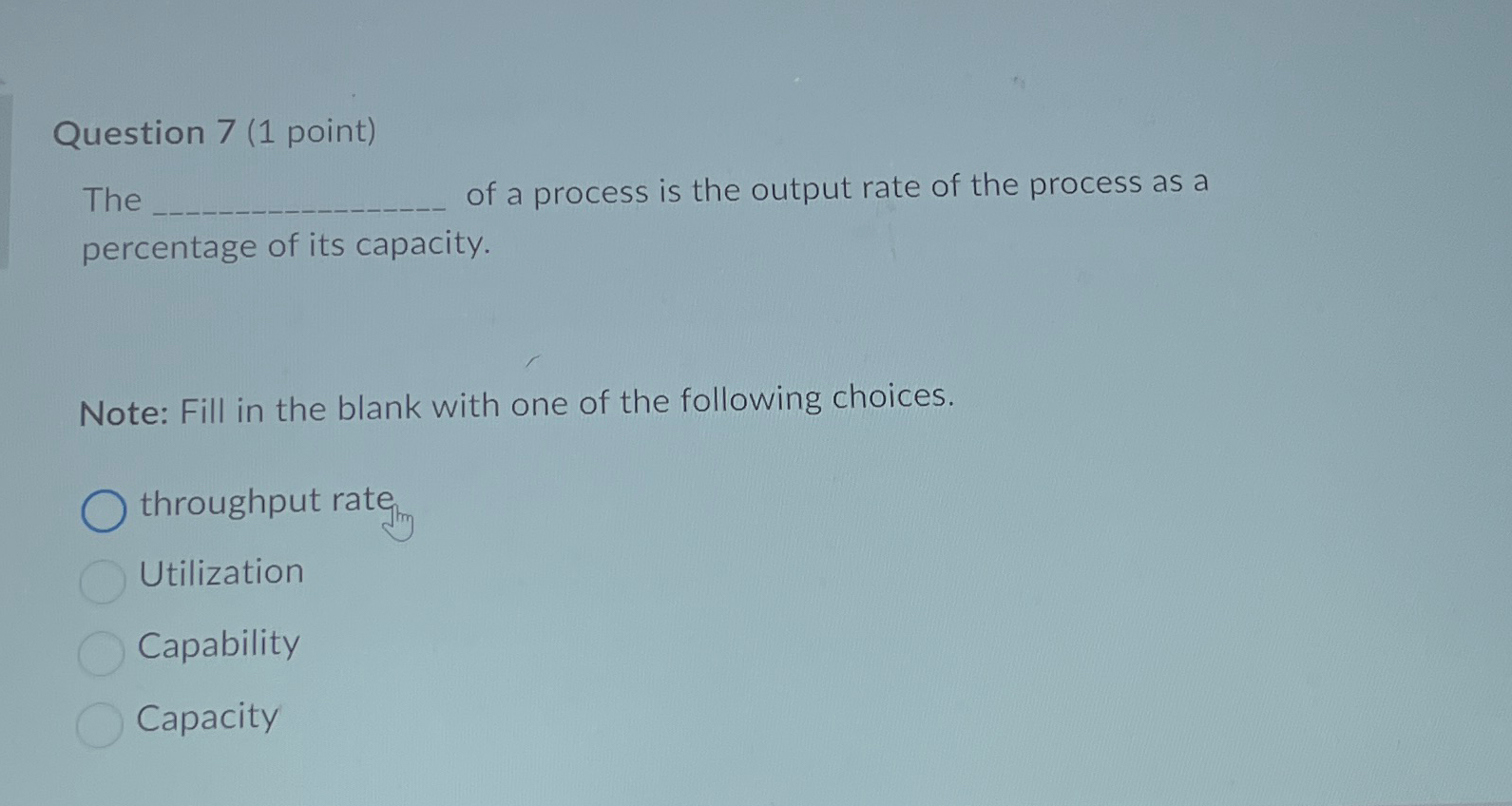 Solved Question 7 (1 ﻿point)The of a process is the output | Chegg.com