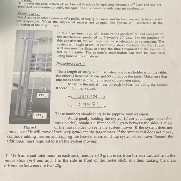 To predict the acceleration of an Atwood Machine by | Chegg.com