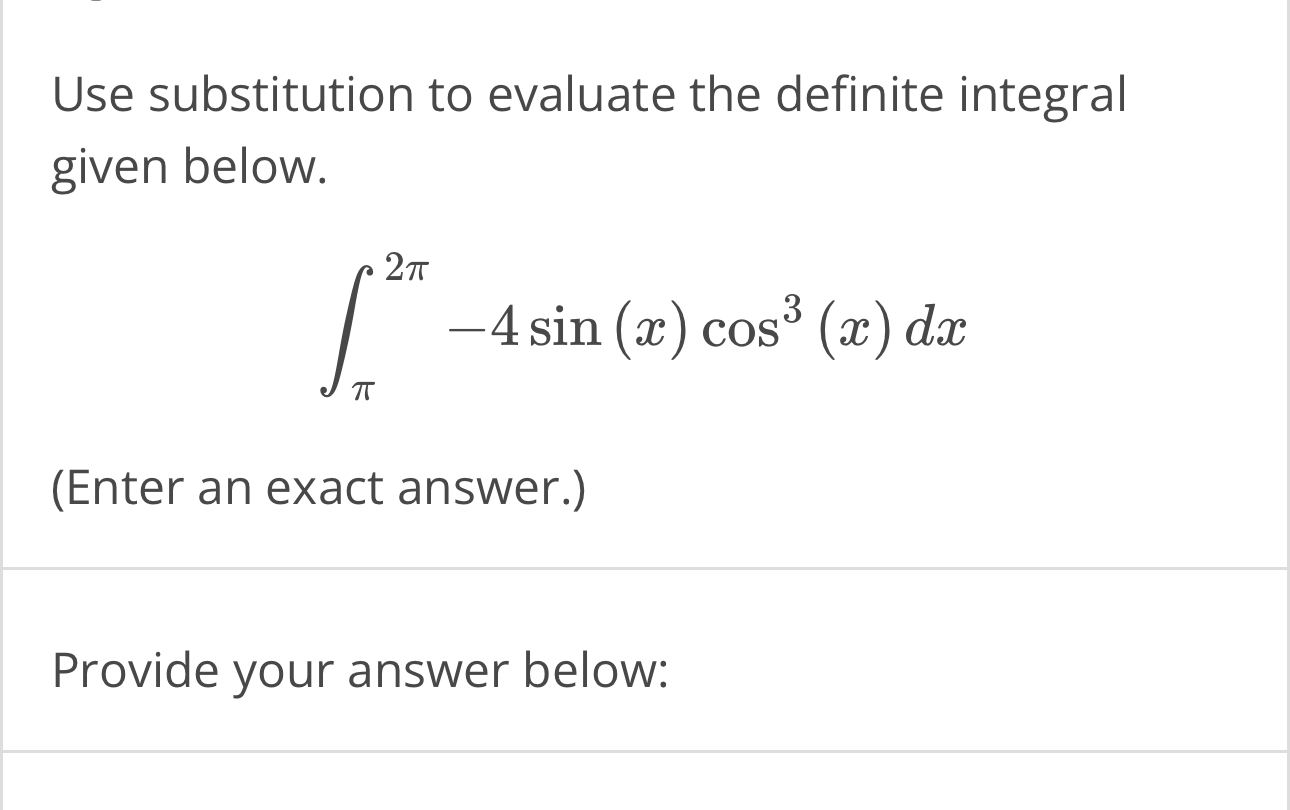 Solved Use substitution to evaluate the definite integral | Chegg.com
