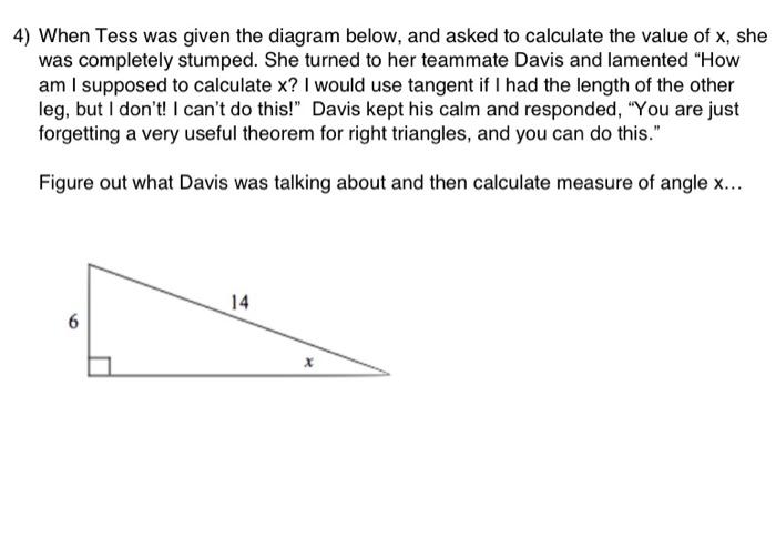 Solved 4) When Tess was given the diagram below, and asked | Chegg.com