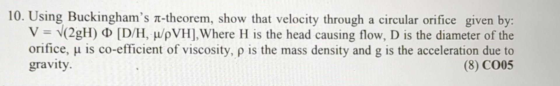 0. Using Buckingham's π-theorem, show that velocity | Chegg.com