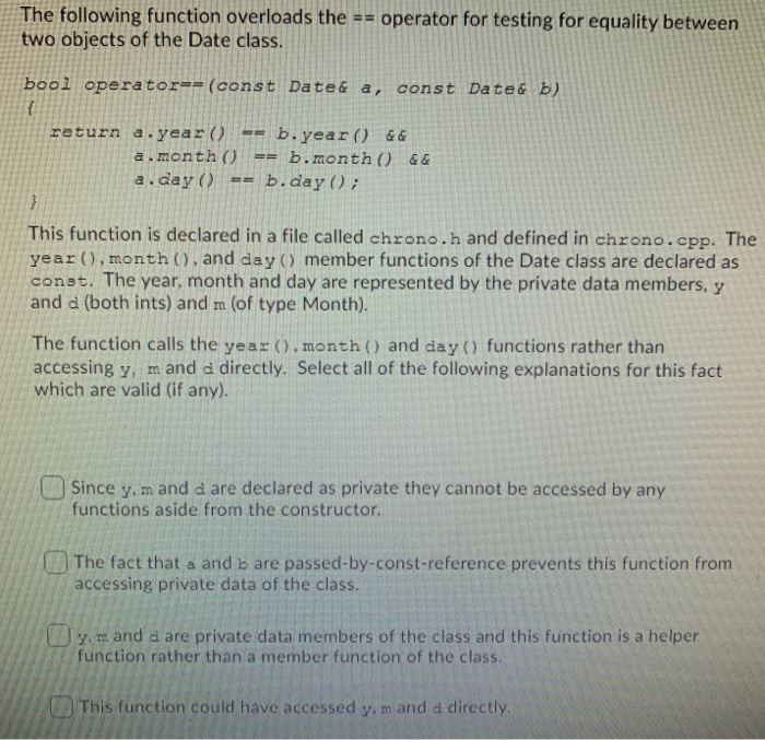 Solved The Following Function Overloads The Operator For