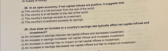 Solved 28. In an open economy, if net capital inflows are | Chegg.com