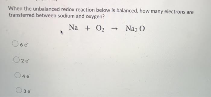 Solved When the unbalanced redox reaction below is balanced, | Chegg.com