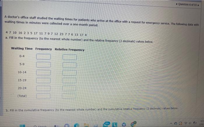 Solved A doctor's office staff studied the waiting times for | Chegg.com