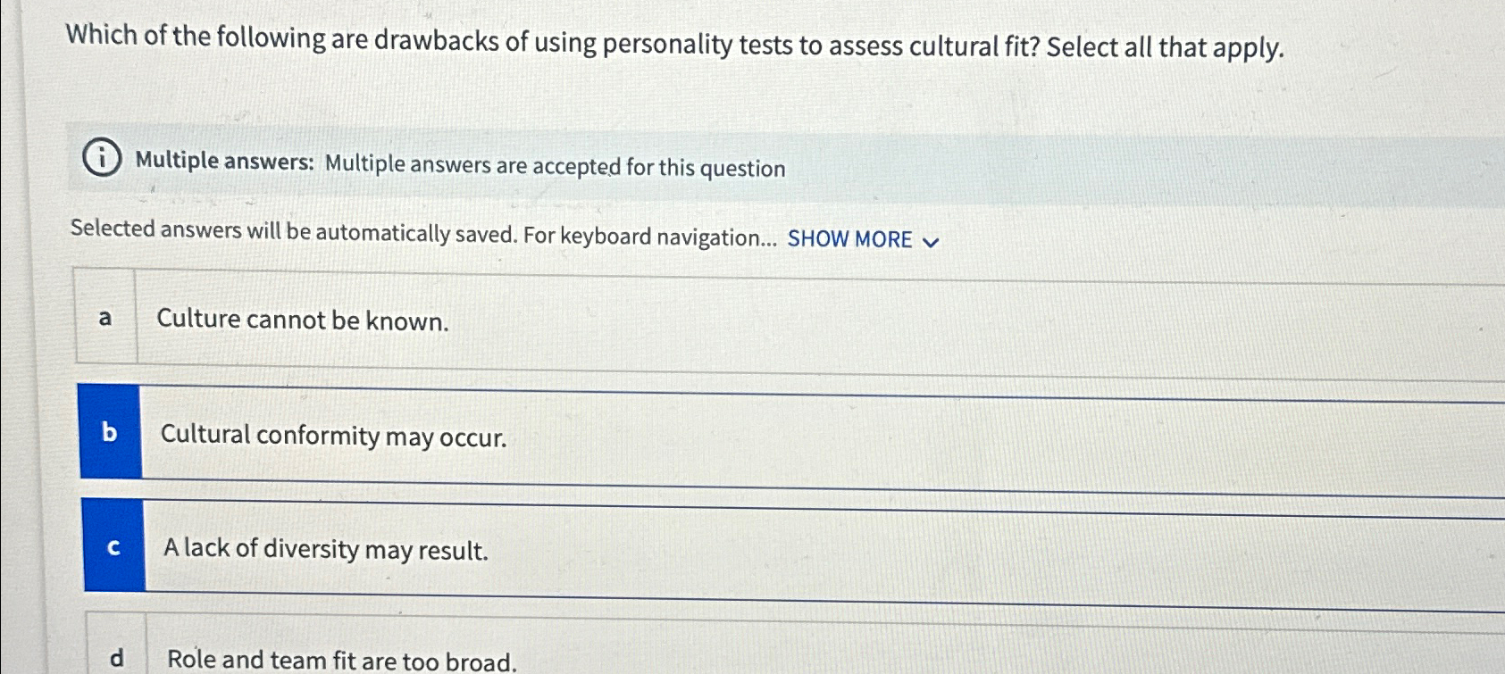 Solved Which of the following are drawbacks of using | Chegg.com