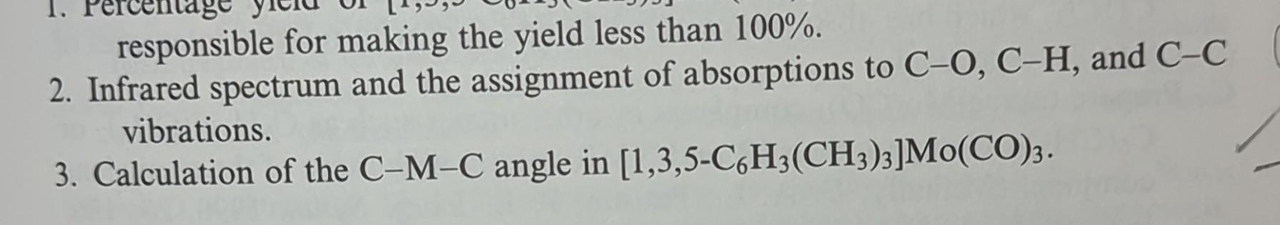 Solved responsible for making the yield less than 100%. 2. | Chegg.com
