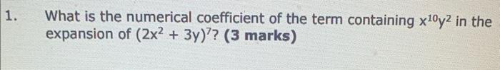 Solved 1. What is the numerical coefficient of the term | Chegg.com