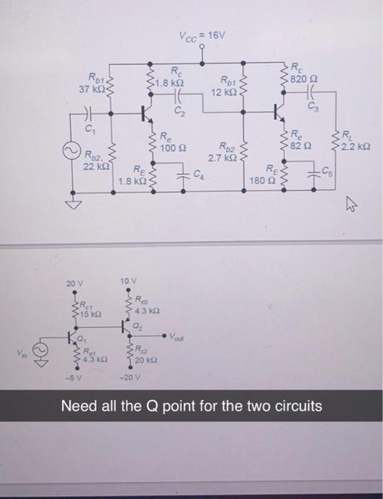 Solved Need all the Q point for the two circuits | Chegg.com