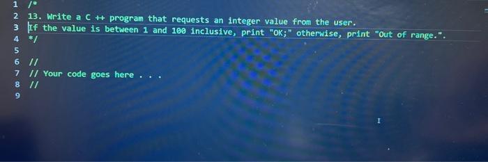 Solved 2 13 Write A C Program That Requests An Integer 8863