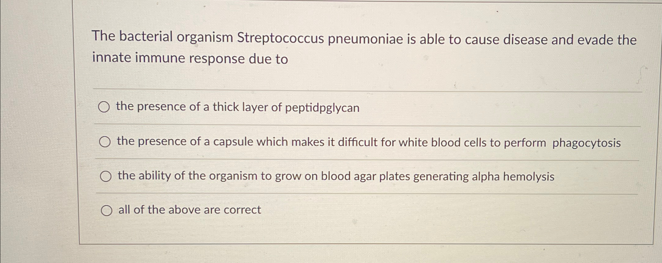 Solved The bacterial organism Streptococcus pneumoniae is | Chegg.com