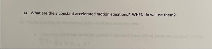 Solved 14. What are the 3 constant accelerated motion | Chegg.com
