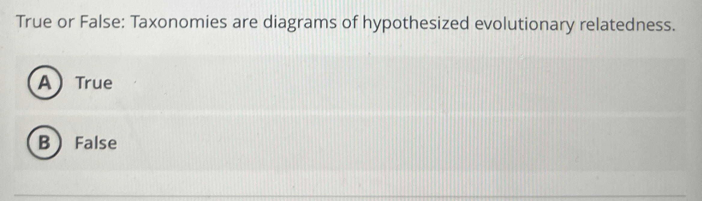 Solved True or False: Taxonomies are diagrams of | Chegg.com