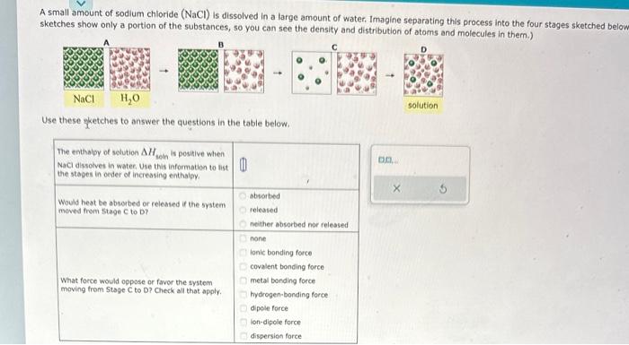 [Solved]: A small amount of sodium chloride ( ( mathrm{NaC