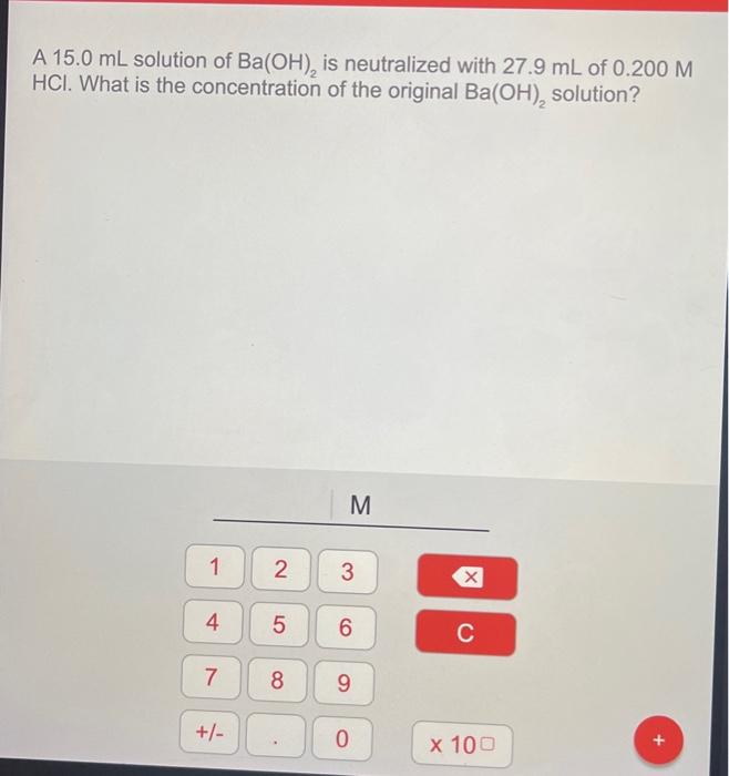 Solved A 15.0 mL solution of Ba(OH)2 is neutralized with | Chegg.com