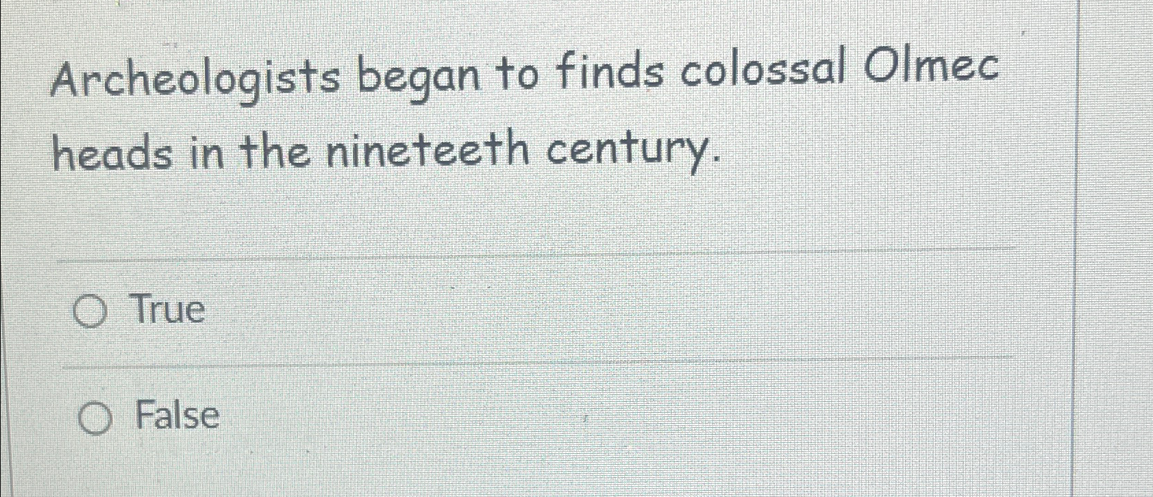 Solved Archeologists began to finds colossal Olmec heads in | Chegg.com