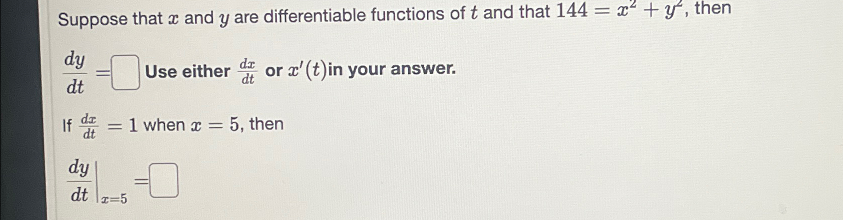 Solved Suppose that x ﻿and y ﻿are differentiable functions | Chegg.com