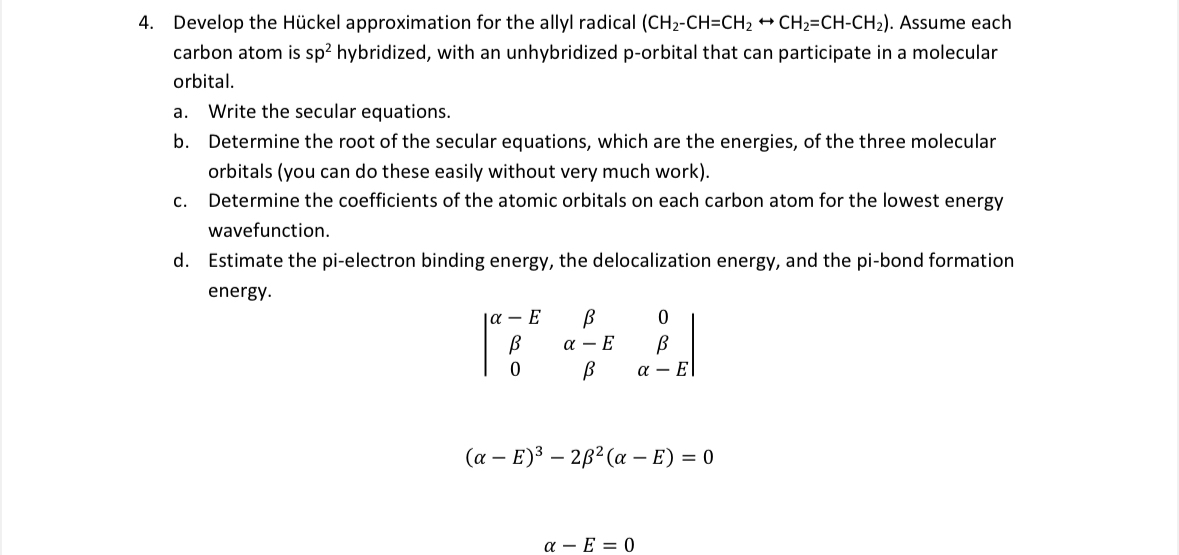 Solved Develop the Hückel approximation for the allyl | Chegg.com