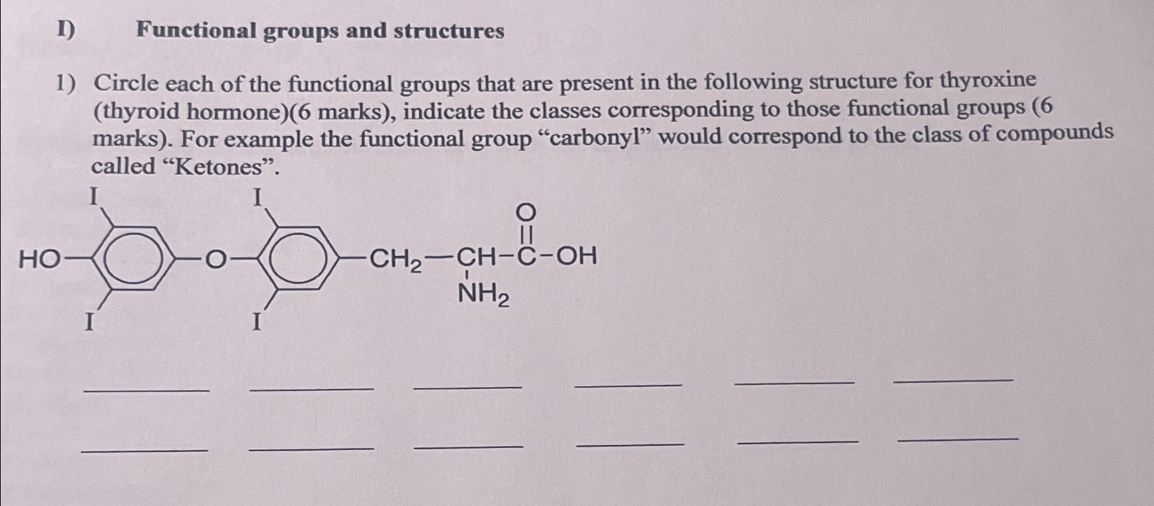 Solved I) ﻿Functional groups and structuresCircle each of | Chegg.com