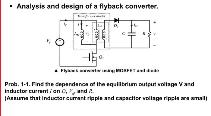 Solved Analysis and design of a flyback converter. | Chegg.com