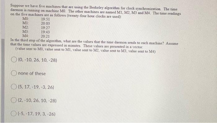 Solved Suppose we have five machines that are using the | Chegg.com